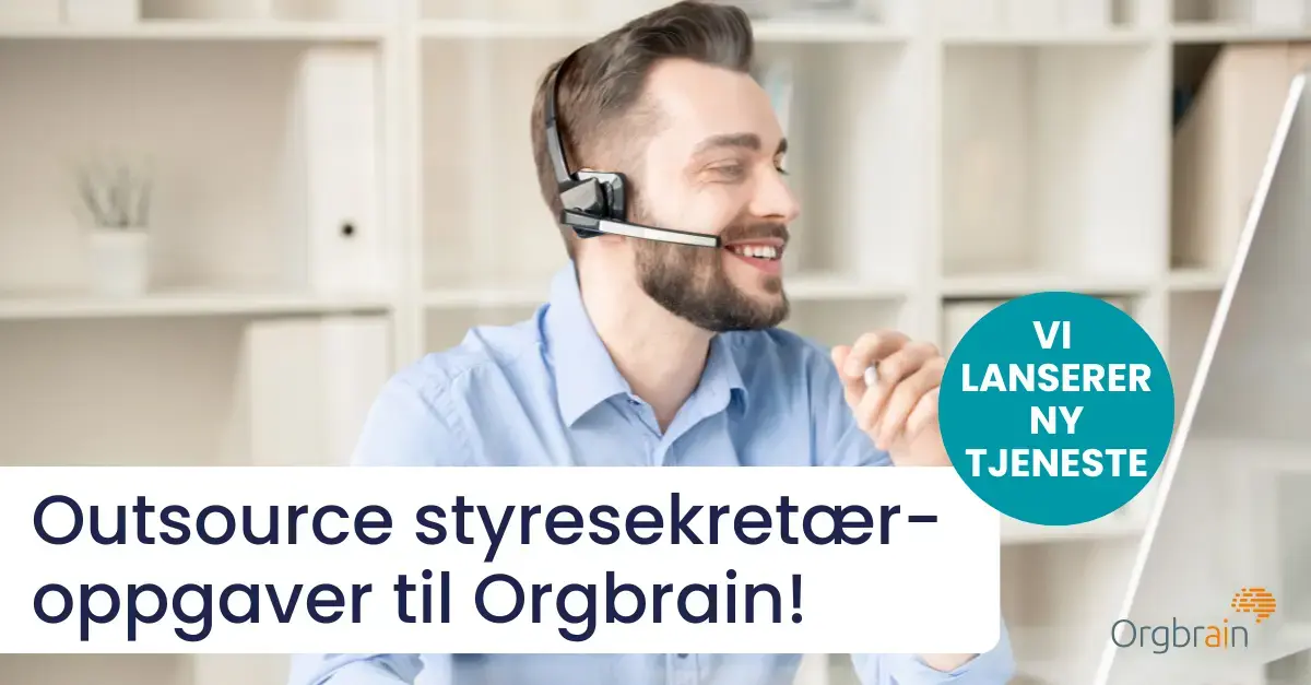 Outsource styresekretær-oppgaver til Orgbrain